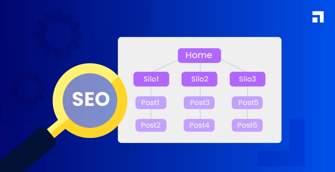 SEO Silo Structure: How To Use It To Boost Your SEO